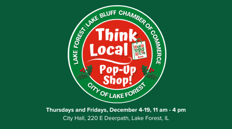 2025 Think Local Pop-Up Shop! - Lake Forest/Lake Bluff Chamber of Commerce